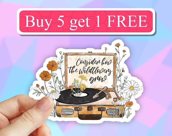 Consider How the Wildflowers Grow Sticker, Affirmation Sticker, Boho ...