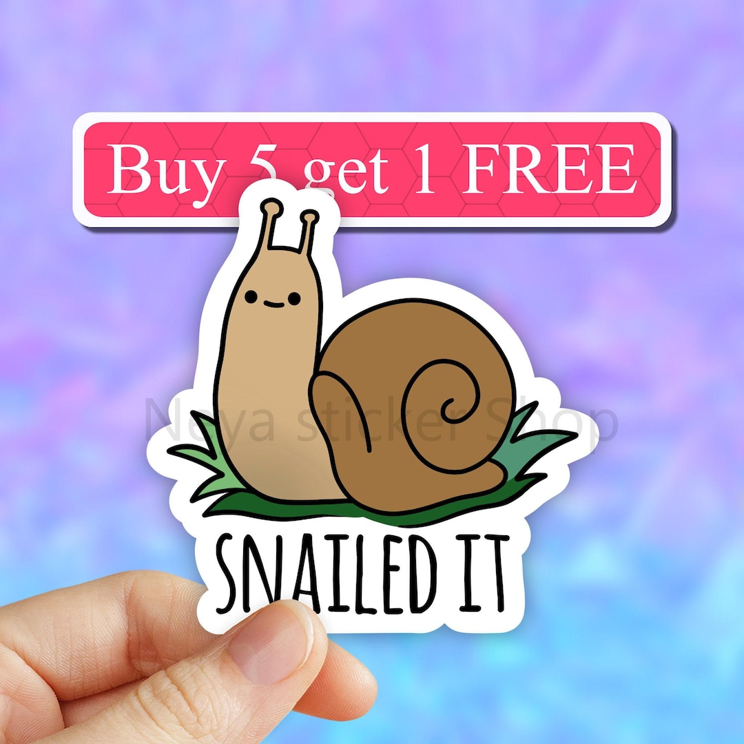 Snailed It Vinyl Sticker, Cute Snail Sticker, Trending Stickers, Laptop ...