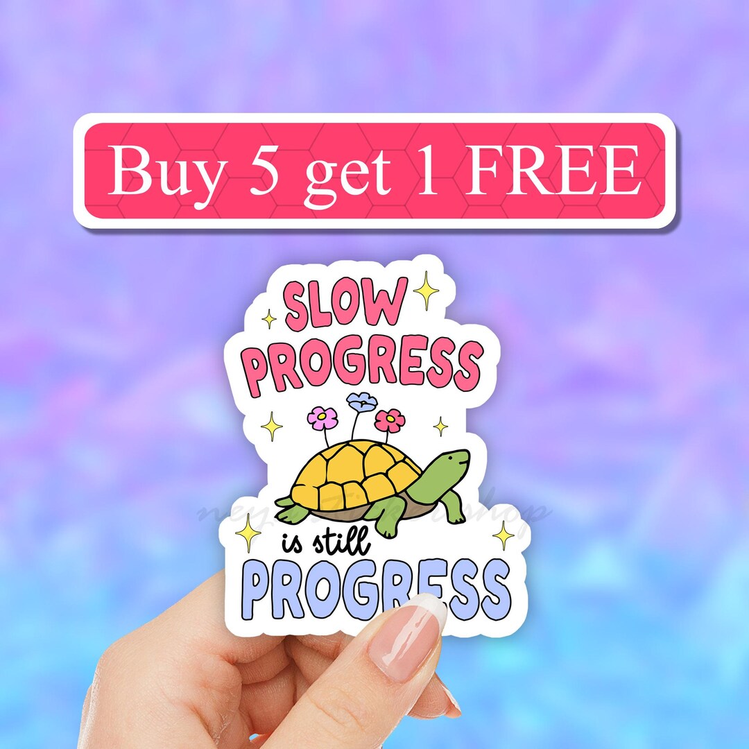 Slow Progress is Still Progress Funny Turtle Sticker, Motivational ...