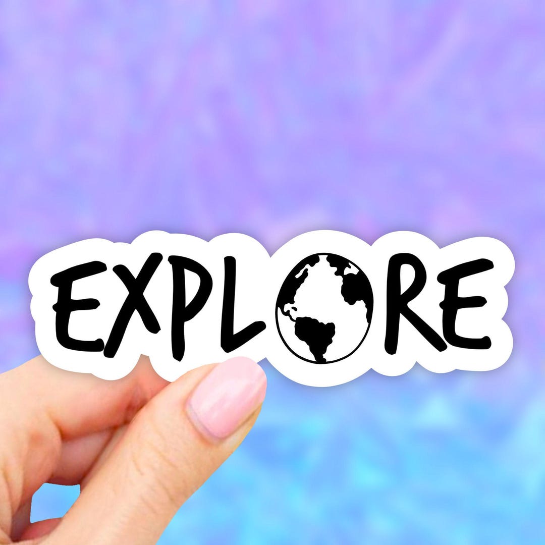 Explore Earth Sticker, Adventure Laptop Stickers, VSCO Stickers, Laptop ...