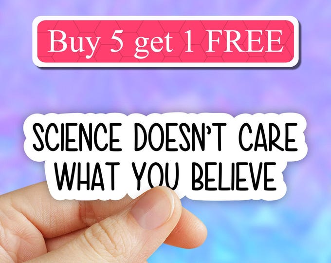 Think Like a Proton and Stay Positive Sticker, Funny Science Stickers ...