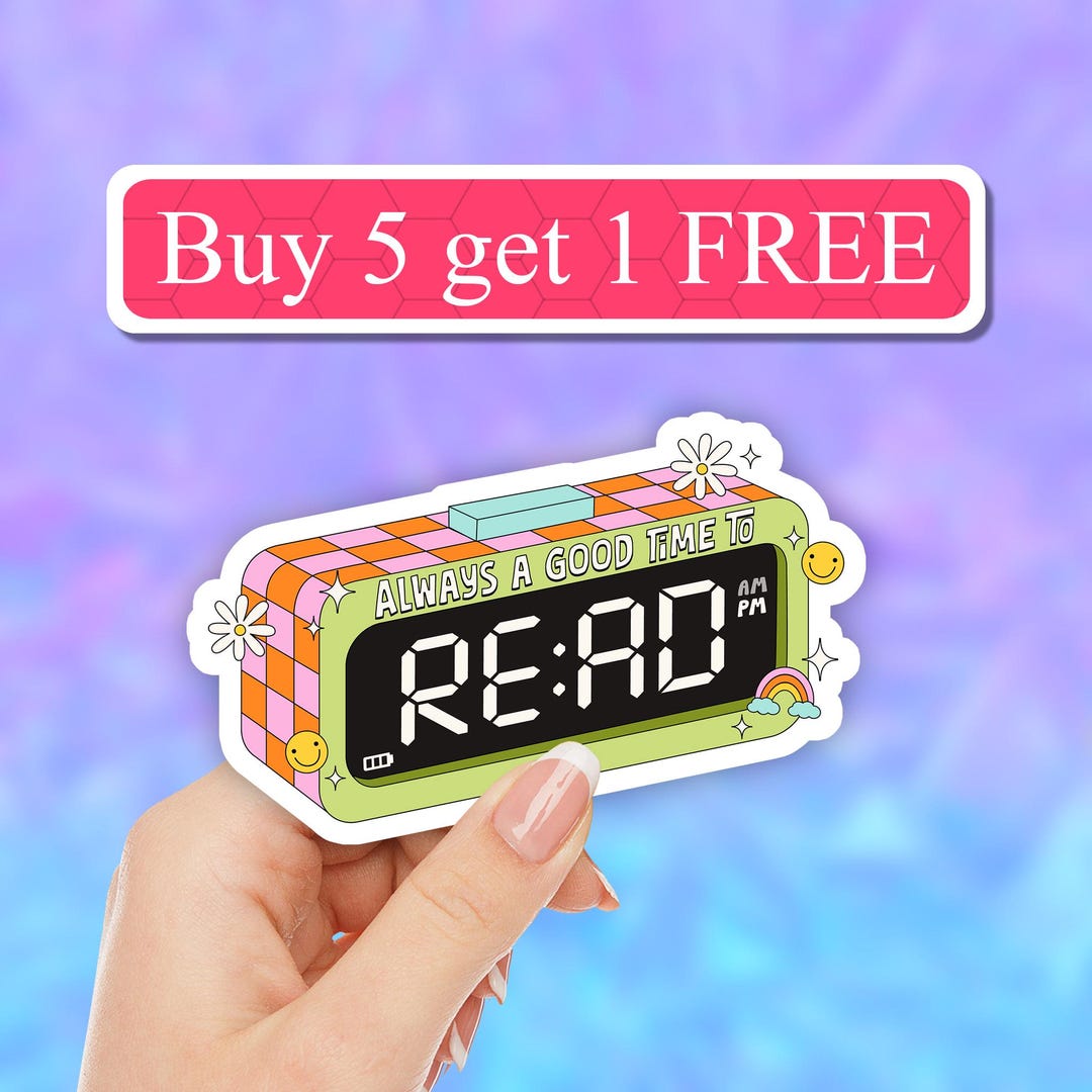 Always a Good Time to Read Sticker, Bookish Anxiety Sticker, Reading ...