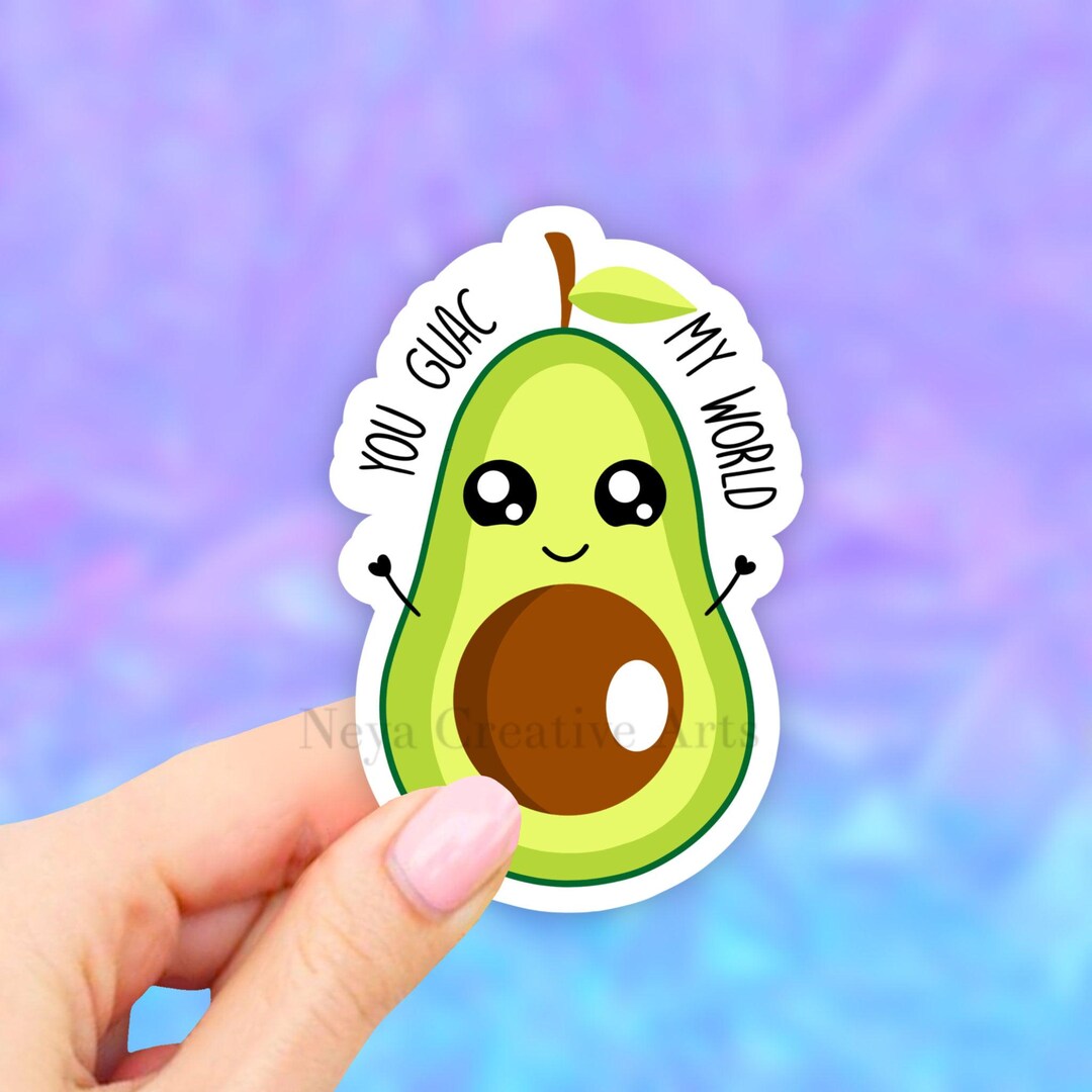 You Guac My World Sticker, Avocado Sticker, Laptop Stickers, Aesthetic ...