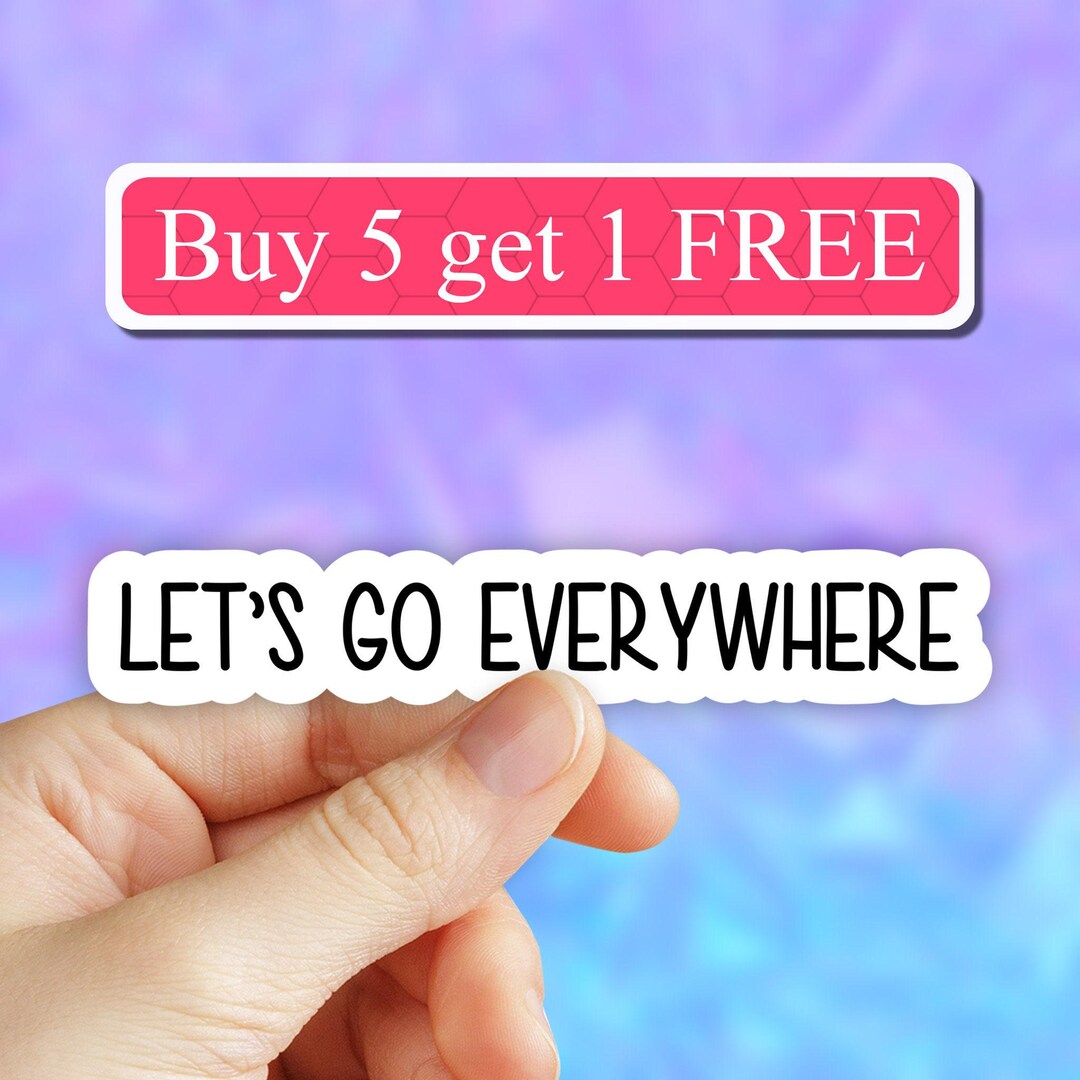 Let's Go Everywhere Sticker, Travel Sticker, Adventure Explore Sticker ...