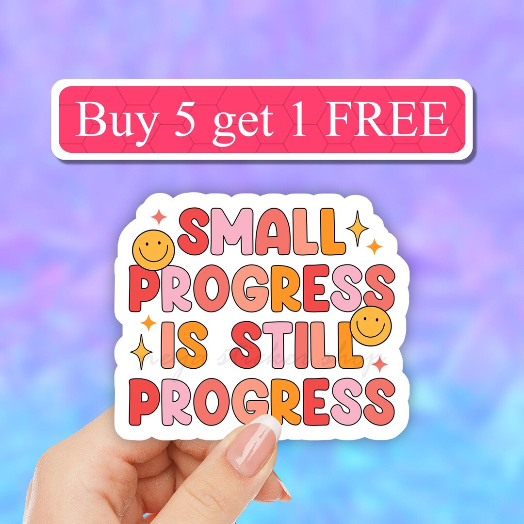 Small Progress is Still Progress Funny Sticker, Motivational ...