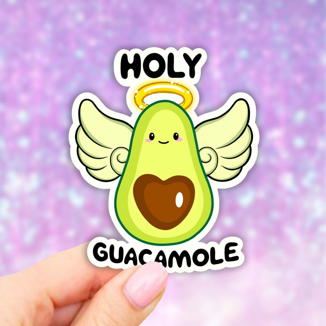 Holy Guacamole Sticker, Guac Sticker, Avocado Stickers, Laptop Stickers ...