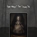 The Haunted Doll, Cursed, Digital Art, Printable, Creepy Doll, Decor ...