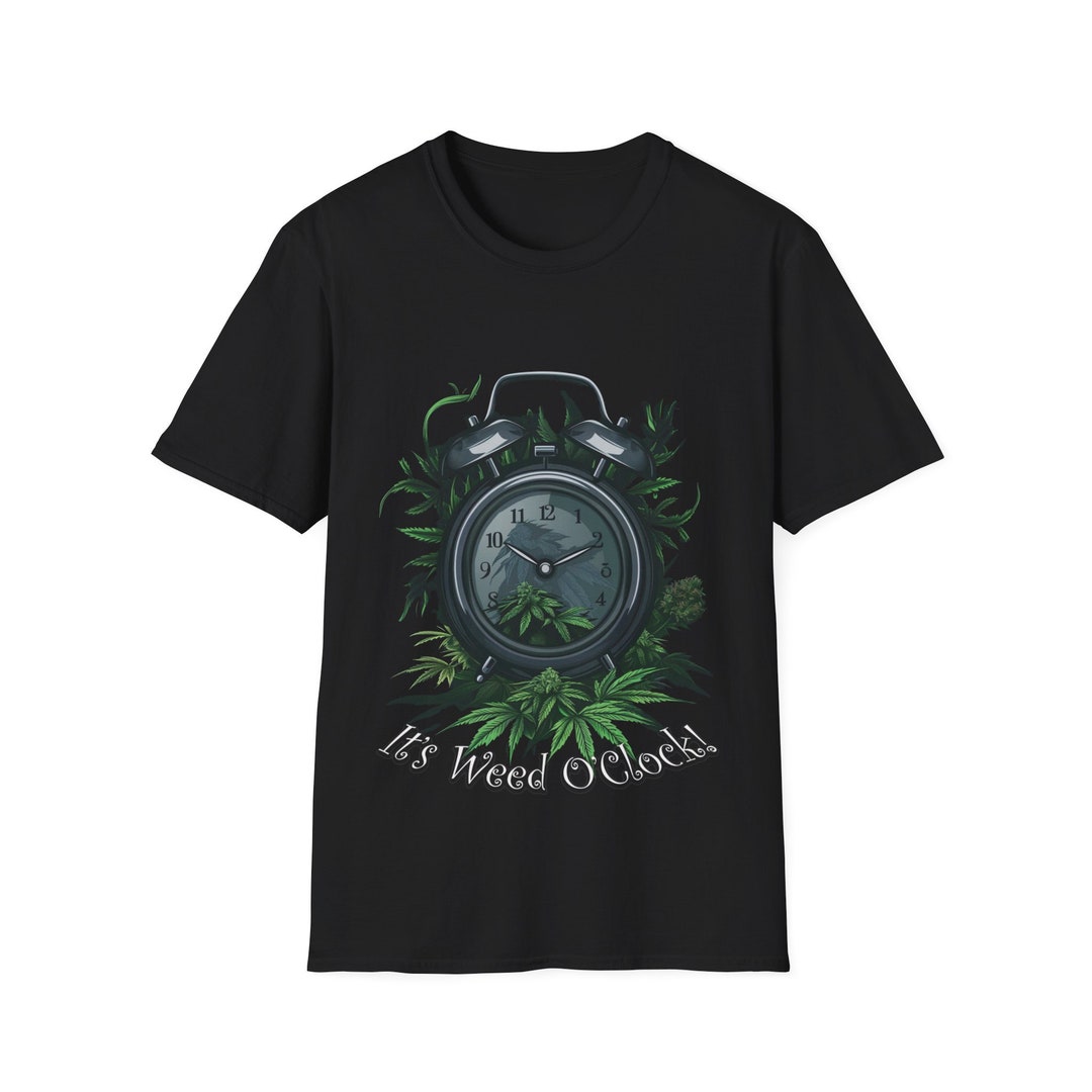 Camiseta It's Weed O'Clock: divertido diseño de reloj de cannabis para ...