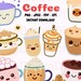 Kawaii Coffee Clipart Bundle Cute PNG Digital Art Latte Hot Chocolate ...
