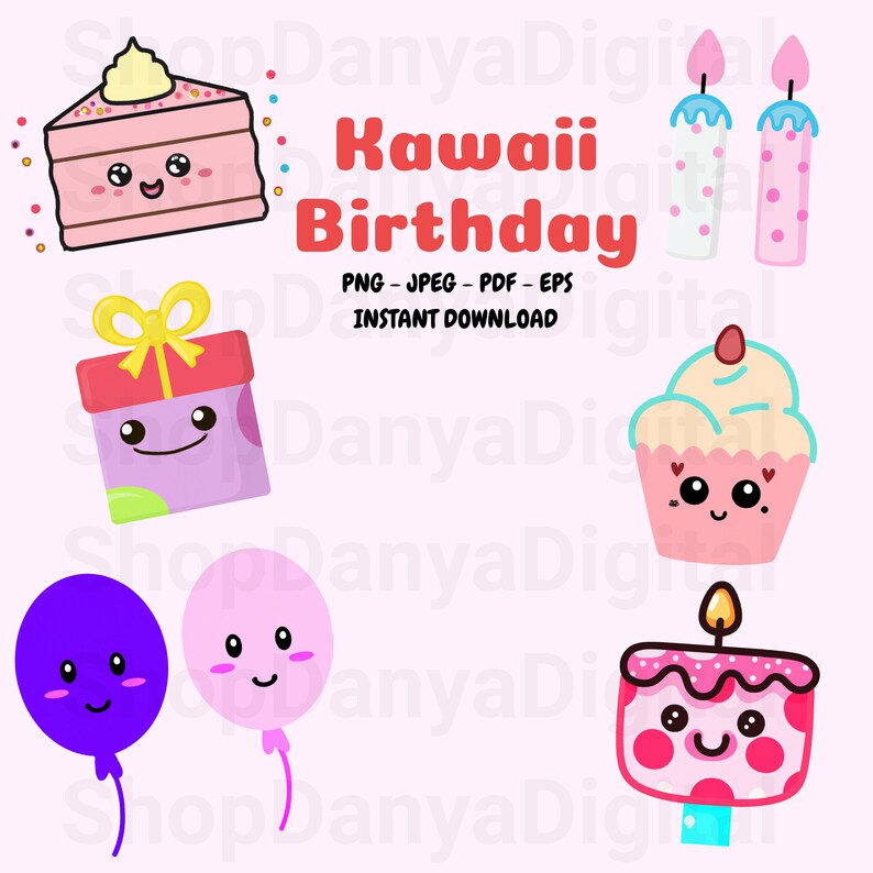 Kawaii Birthday Clipart Set Bundle - Cute Birthday Digital Clipart ...