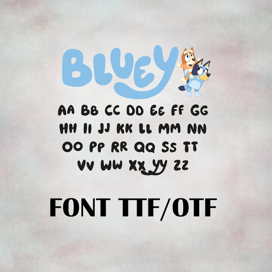 Bluey Font, Ttf, Alphabet. Perfect Cricut Design. Bluey Alphabet ...