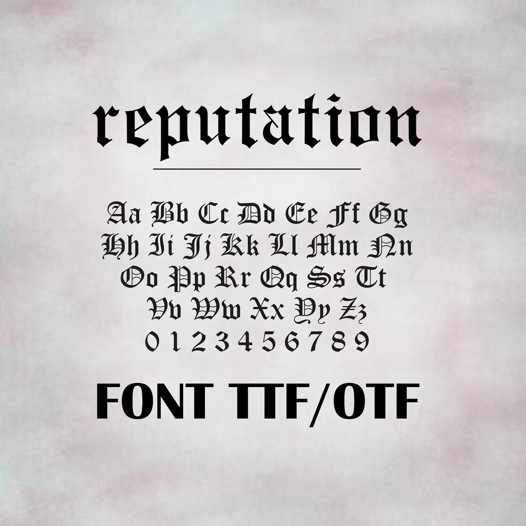 Taylor Style Reputation Font Ttf, Otf, Alphabet. Perfect Cricut Design ...