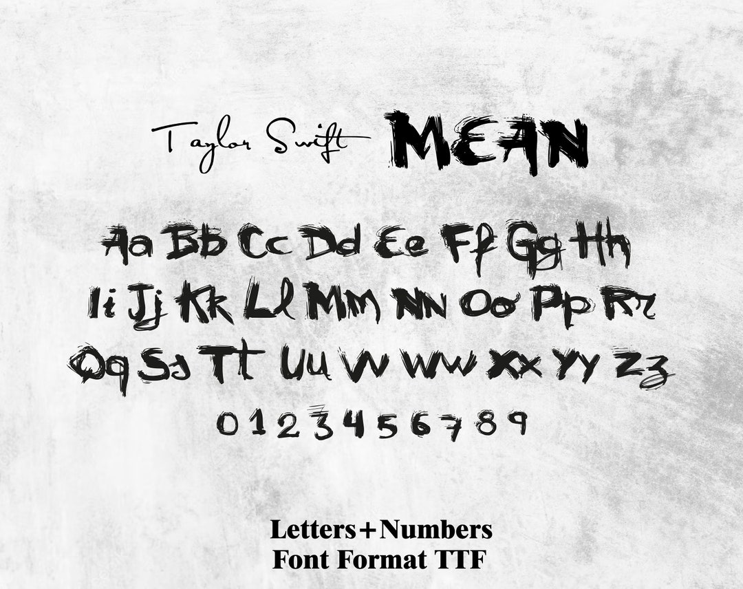 Taylor Mean Font. Digital Download Ttf File. Easy Use. Cricut Design ...