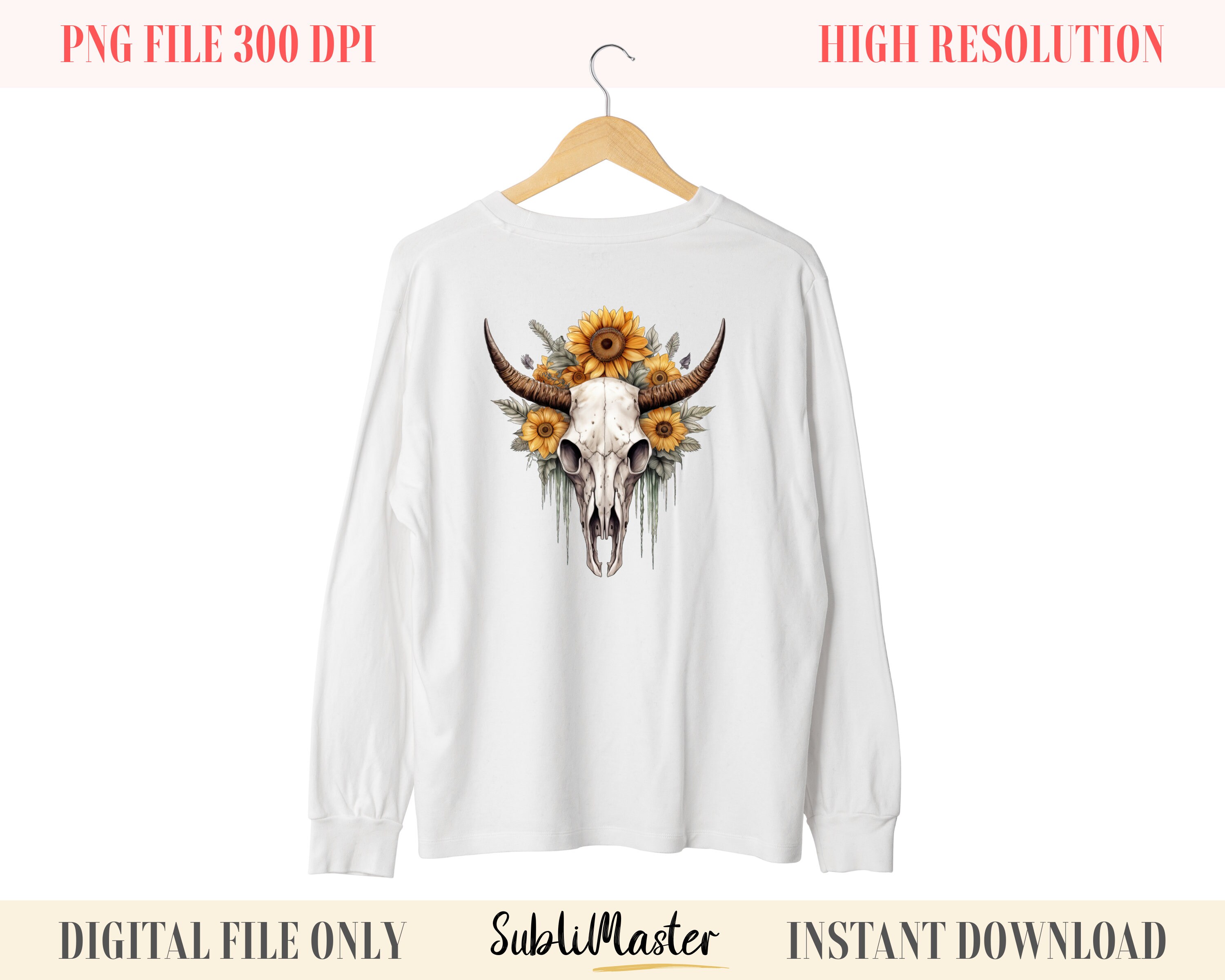 Sunflower Wild Soul Bull Skull PNG, Sublimation Designs, Western Bull ...