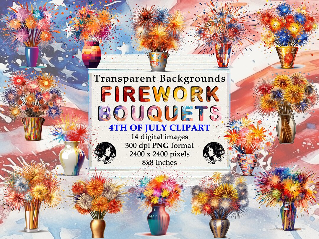 Firework Bouquets 4th of July Clipart - Transparent Backgrounds ...