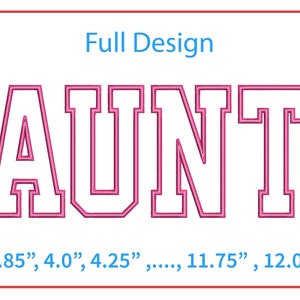 Auntie Applique Embroidery Machine Sign Aunt Design Satin Stitch Mother ...