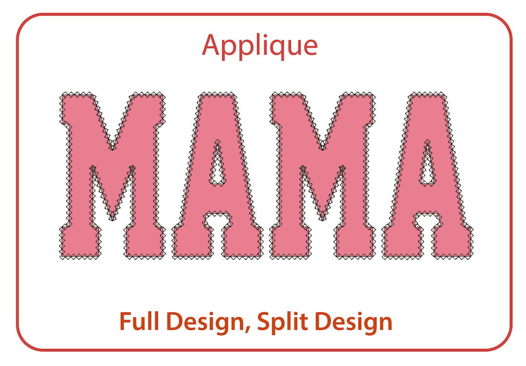 Mama Applique Embroidery Machine Sign Diamond Edge Design Satin Stitch ...
