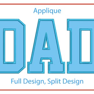 Dad Applique Embroidery Machine Sign Design Satin Stitch Father's Day ...