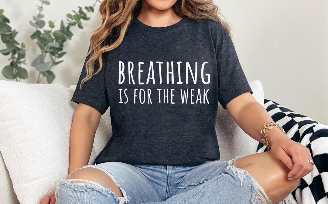Breathing is for the Weak Tshirt, Funny Swimmer Shirt, Swim Coach Gift ...