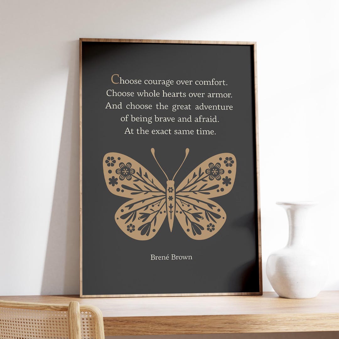 Choose Courage Over Comfort Wall Art, Brene Brown Quote Print, Therapy ...