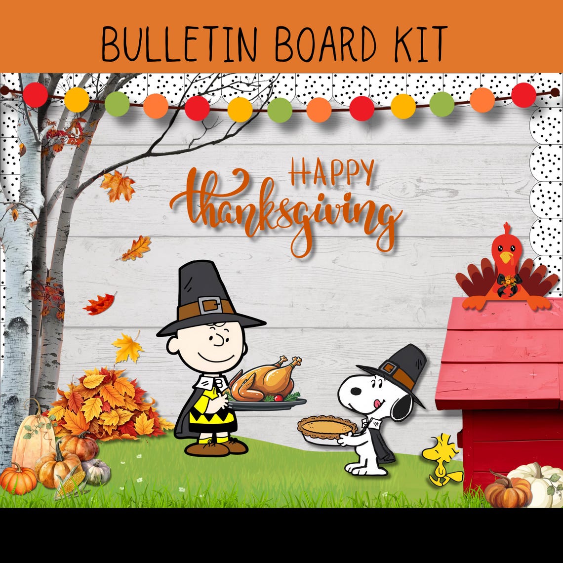 Thanksgiving Charlie Bulletin Board Kit: Charlie Brown Snoopy Classroom ...