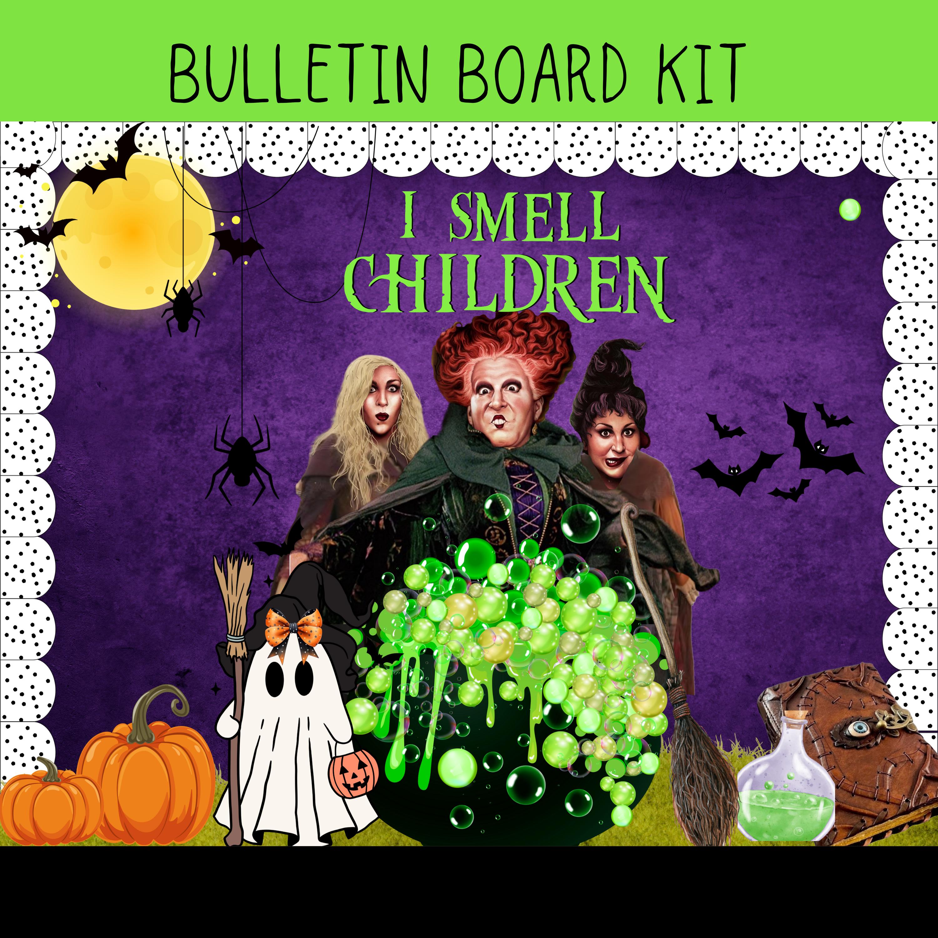 Hocus Pocus Bulletin Board Kit: I Smell Children Classroom Decor ...