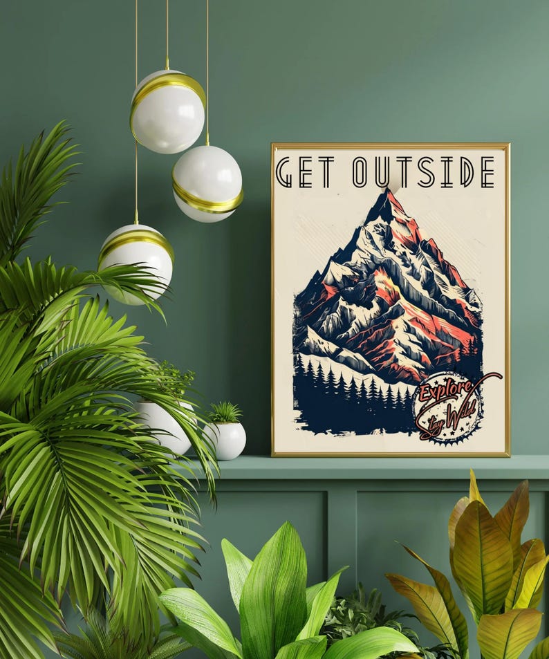 Get Outside Mountain Wall Art, Adventure Digital Print, Explore Stay ...