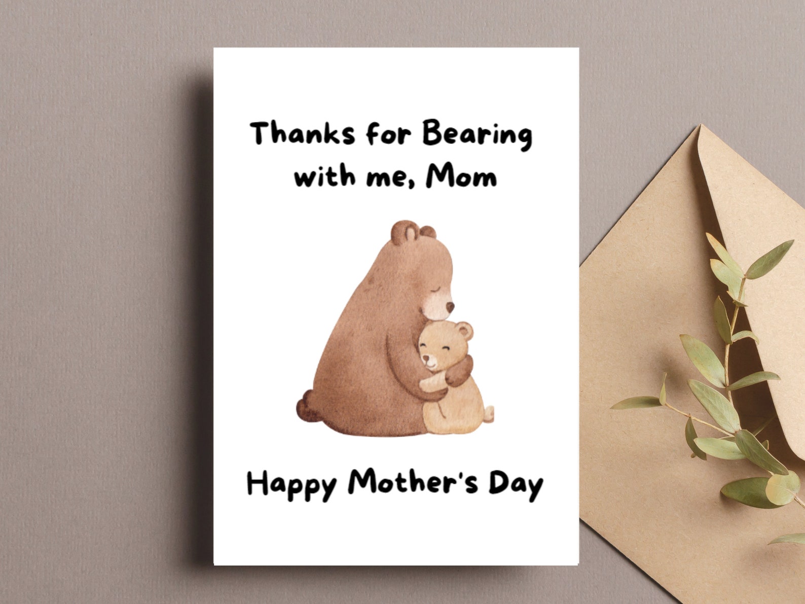 Bearing With Me Printable Mother's Day Card, Animal Mom Mother's Day ...