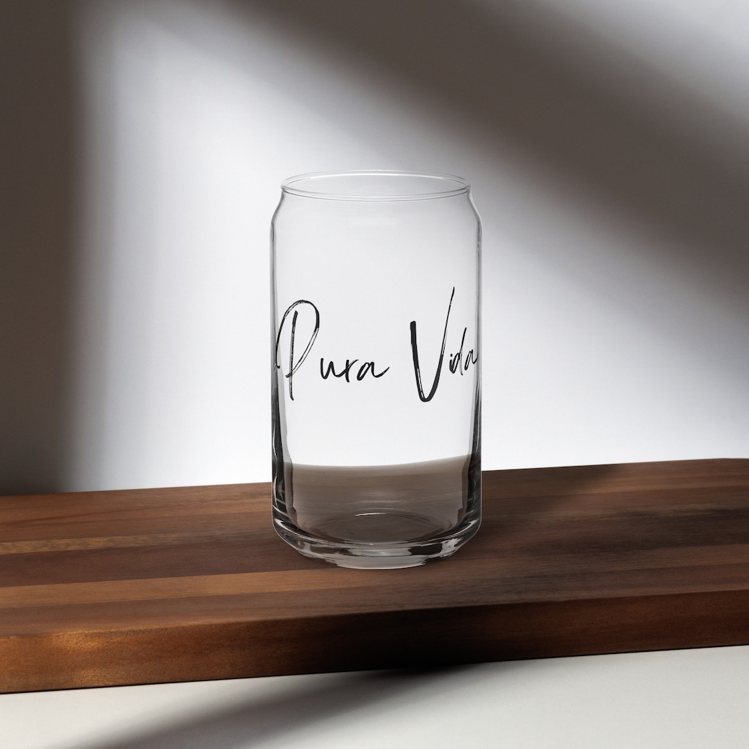 Pura Vida Can-shaped Glass Pure Life Minimalist Barware Anniversary ...