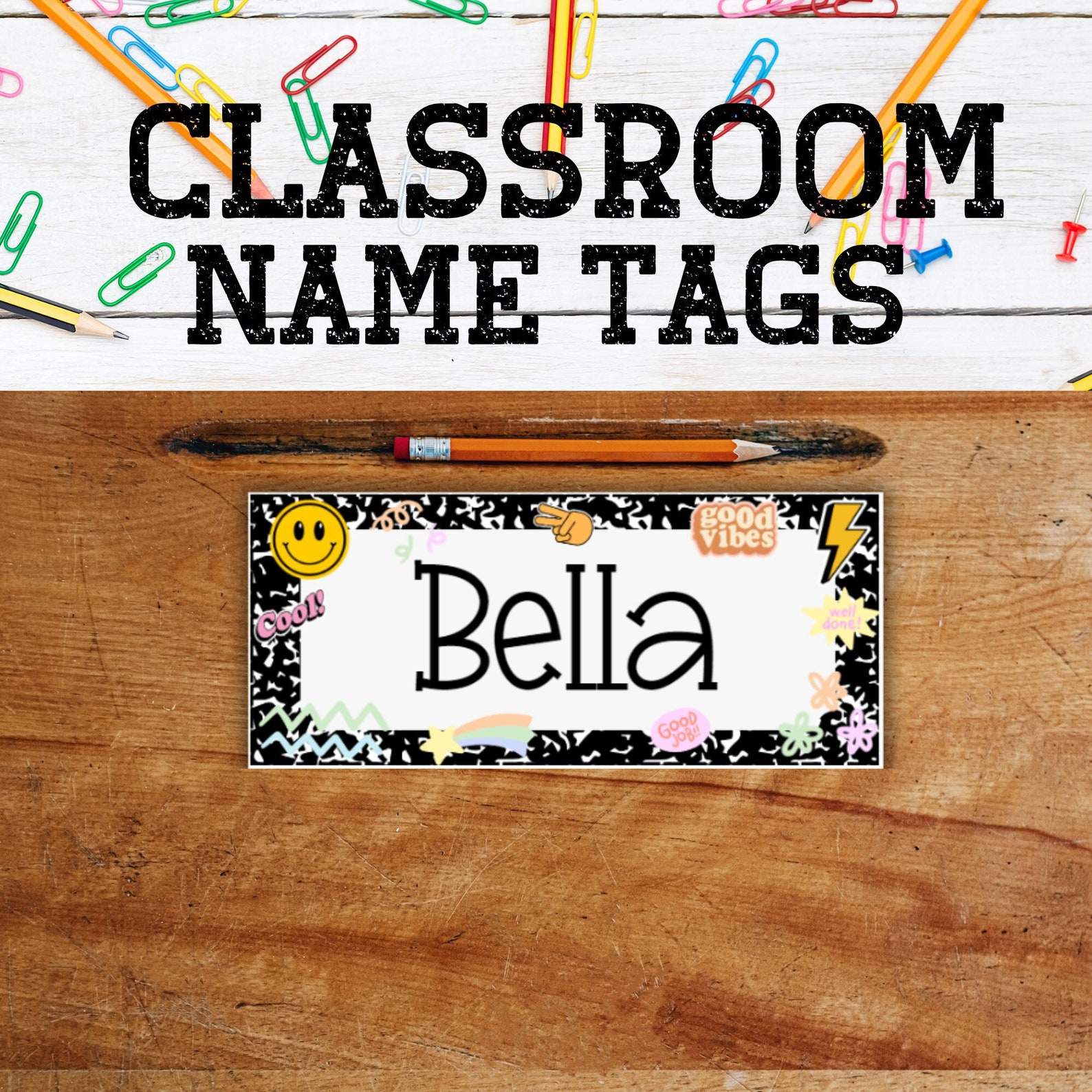 Editable Classroom Name Tags Template, Student Name Tags, Classroom ...