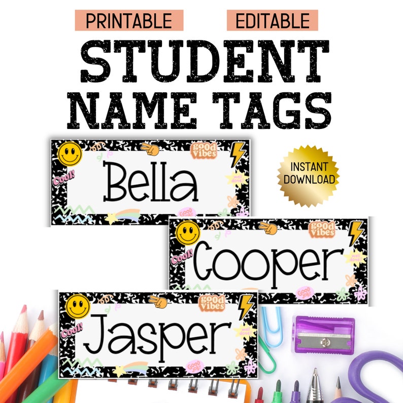 Editable Classroom Name Tags Template, Student Name Tags, Classroom ...