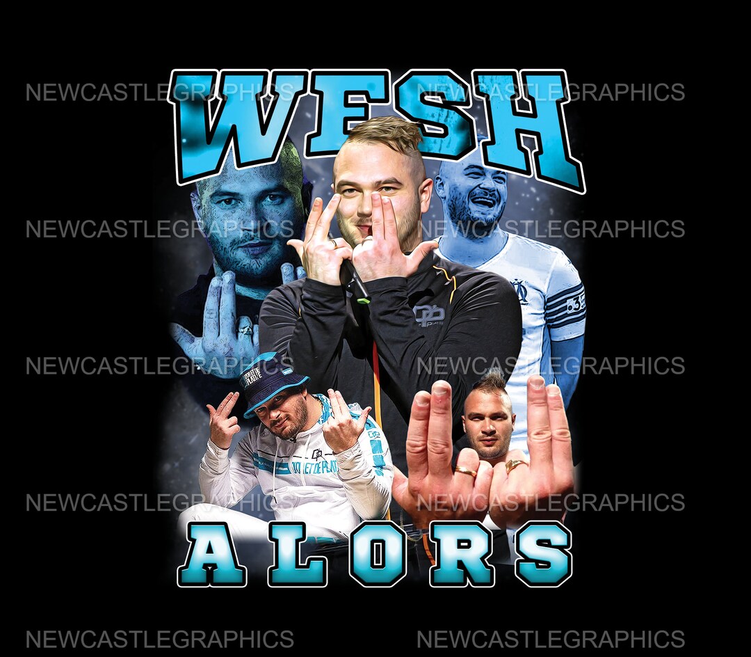 Wesh Alors Png Ready to Print Tshirt Design Vintage Rap - Etsy