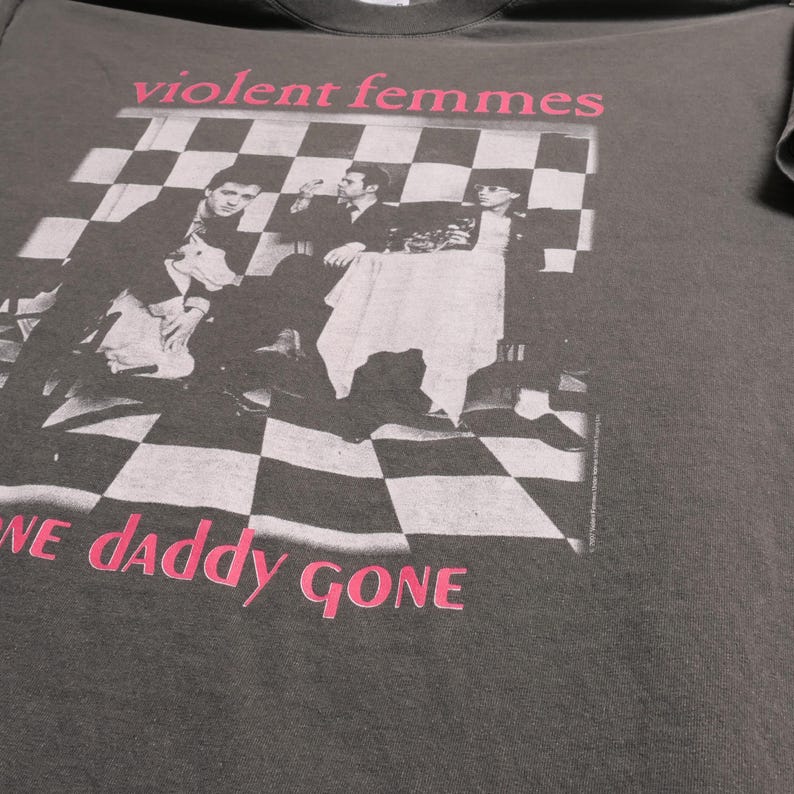 Violent Femmes Gone Daddy Gone Tee 1980s Underground Punk Folk Band ...