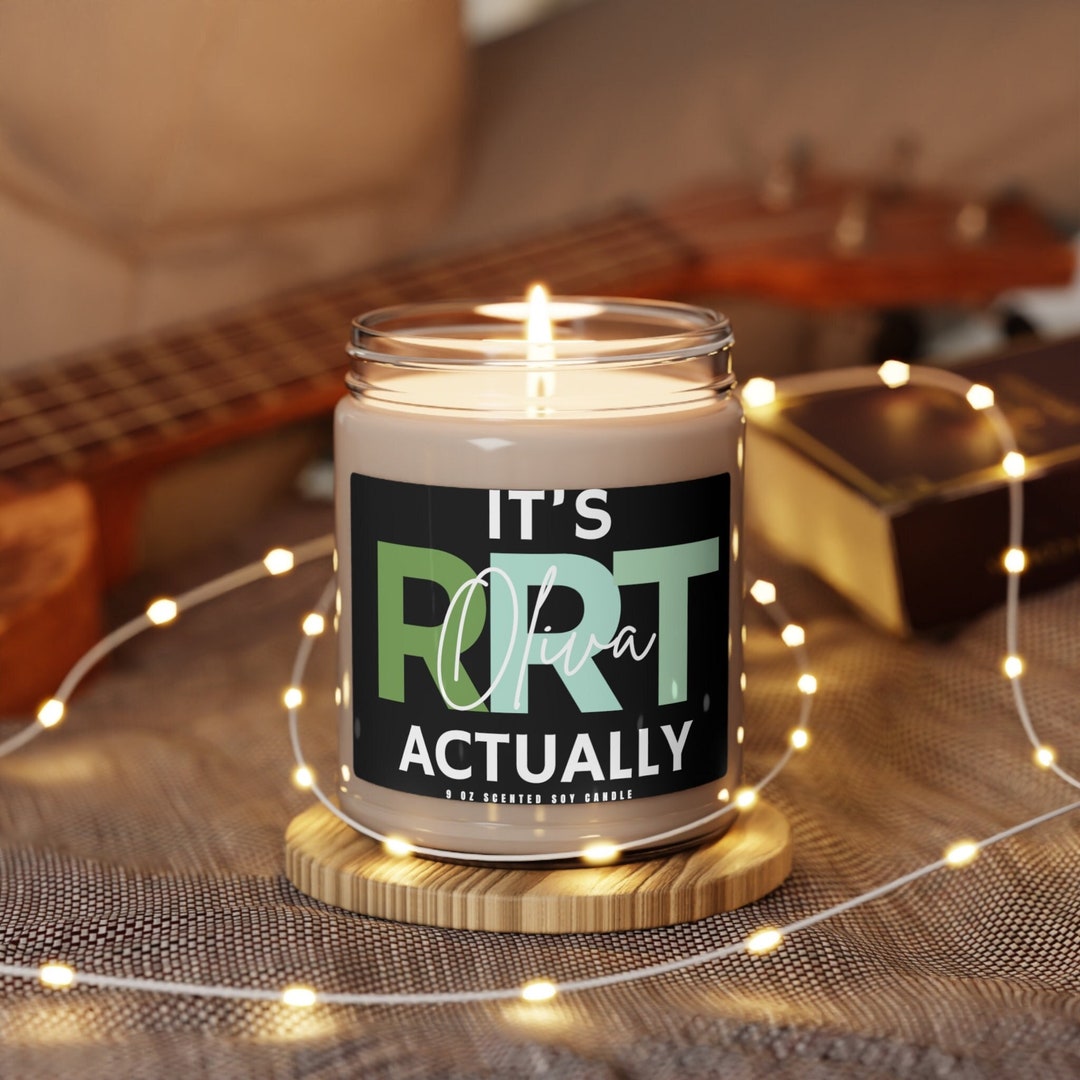 Personalized Registered Respiratory Therapist Candle It's RRT Actually ...