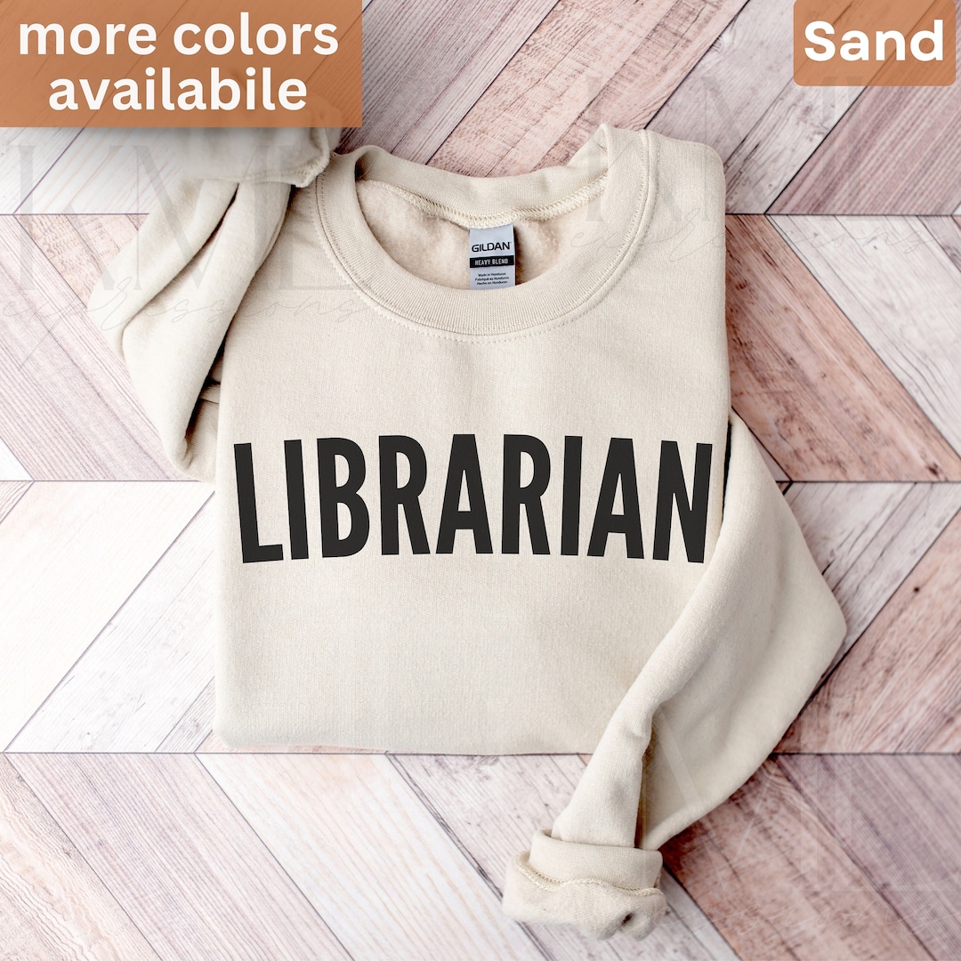 Librarian Sweatshirt, Librarian Crewneck, Library Squad, Library ...