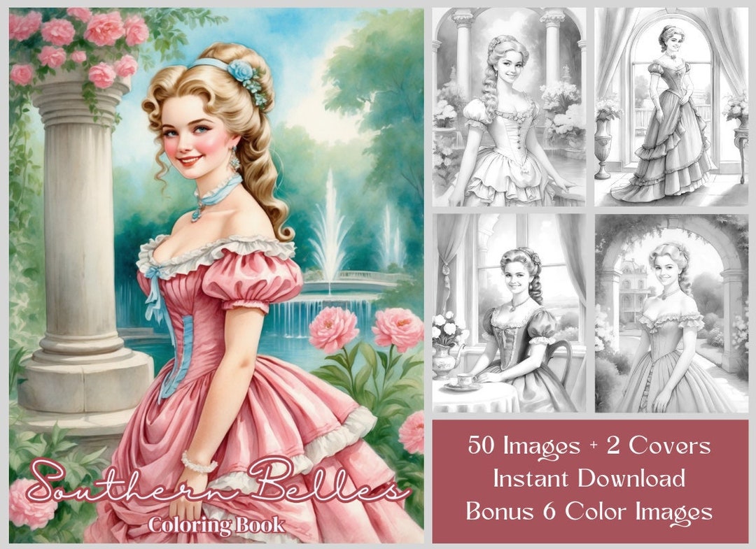 50 Pretty Ladies Coloring Pages, Southern Belles Women Coloring Book ...