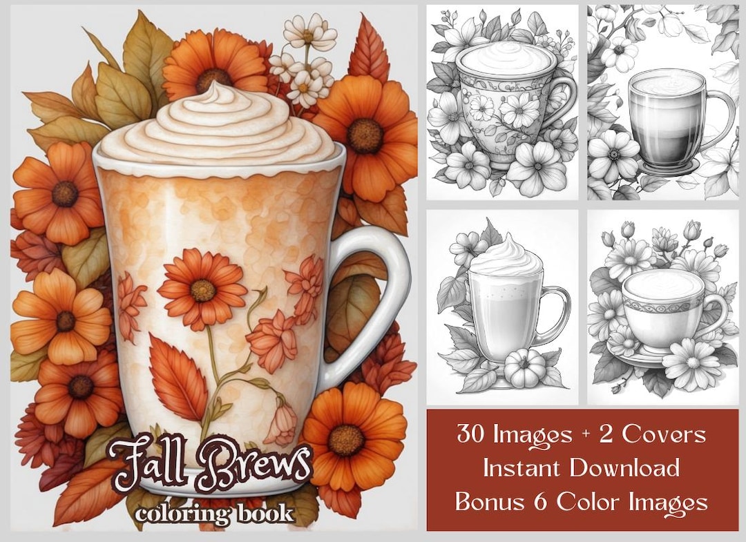 Fall Coffee Drinks Coloring: 30 Pages With Autumn Foliage (digital ...