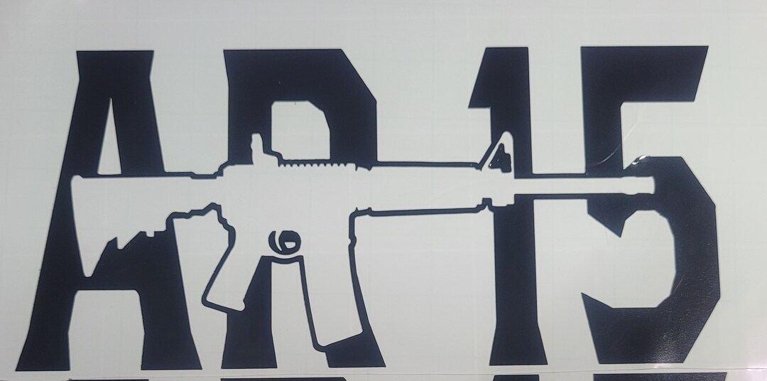 Ar15 Decal, Car Decals, Car Candy, Firearms, Firearms Enthusiasm - Etsy