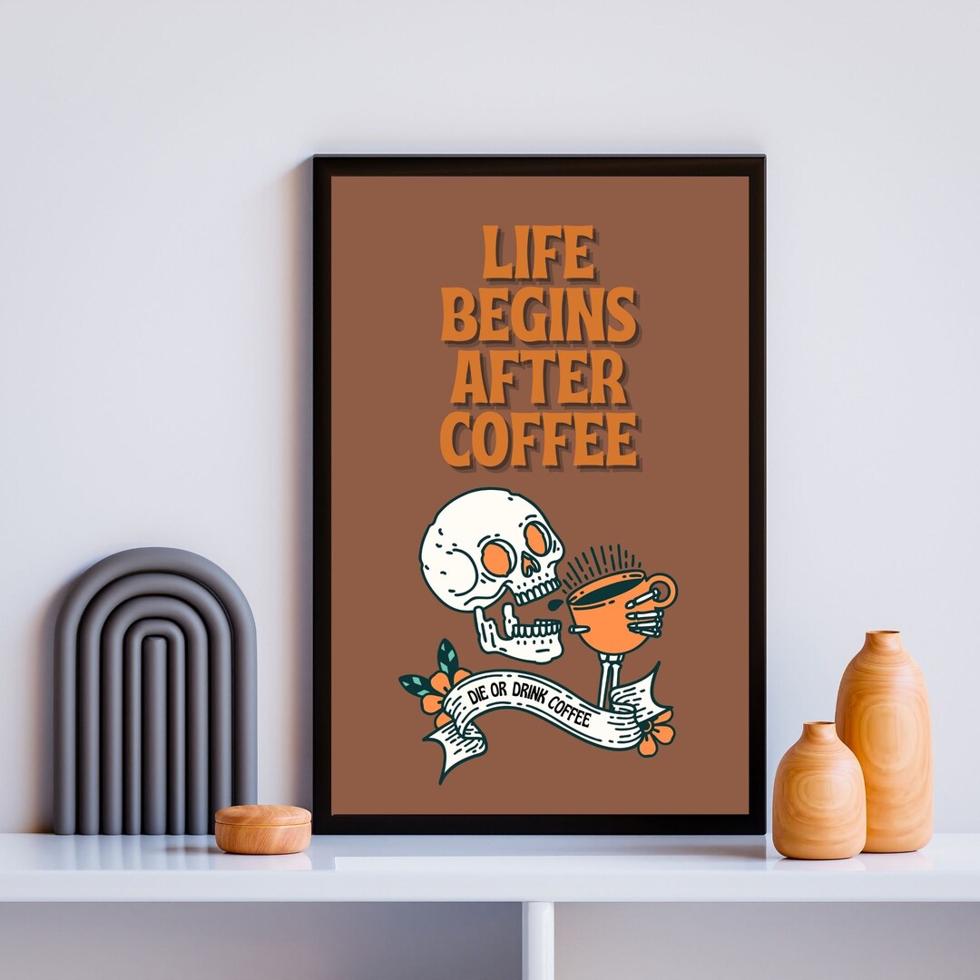 Coffee Art Poster, Coffee Quotes Wall Art Print, Brown Kitchen Wall ...