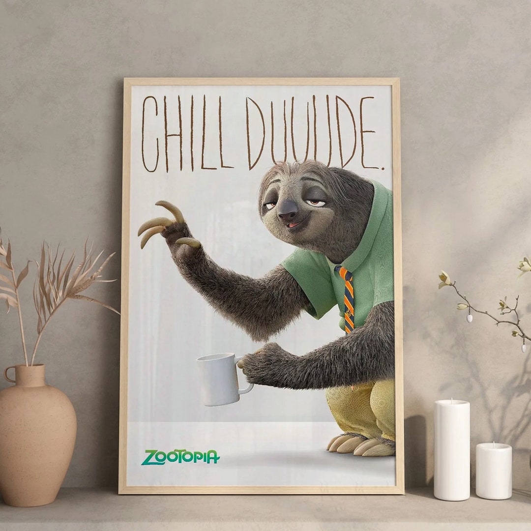 Zootopia Poster, Sloth Chill Dude Poster, Adventure Movie Poster, Sloth ...