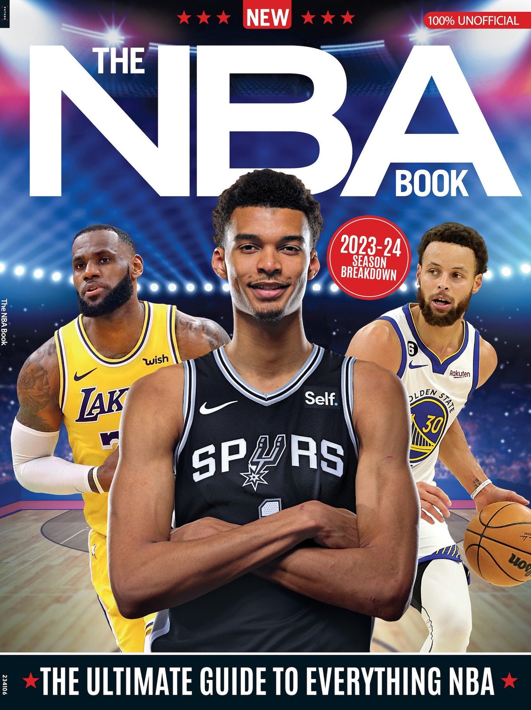 The NBA Book the Ultimate Guide to Everything NBA: 2023-24 Season Breakdown, Lakers, Lebron ...