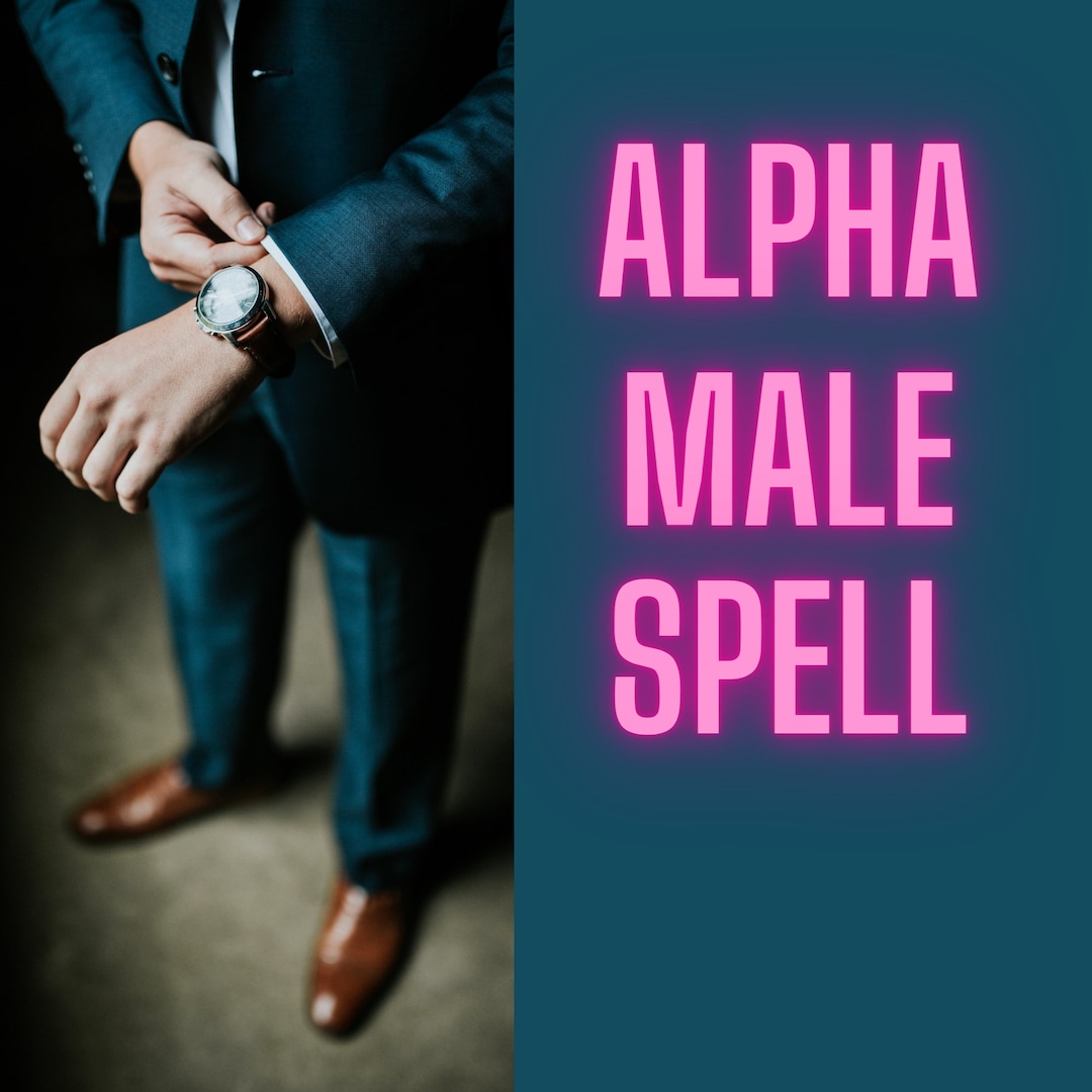 ALPHA MALE SPELL Become the Irresistible King Alpha - Etsy
