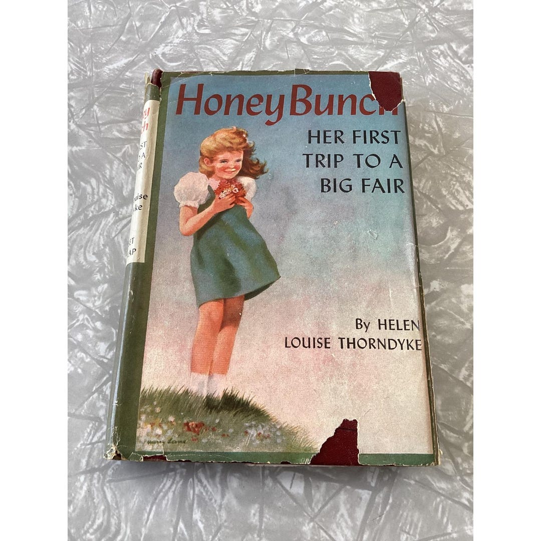 Honey Bunch Her First Trip to A Big Fair by Thorndyke 1940 Childrens ...