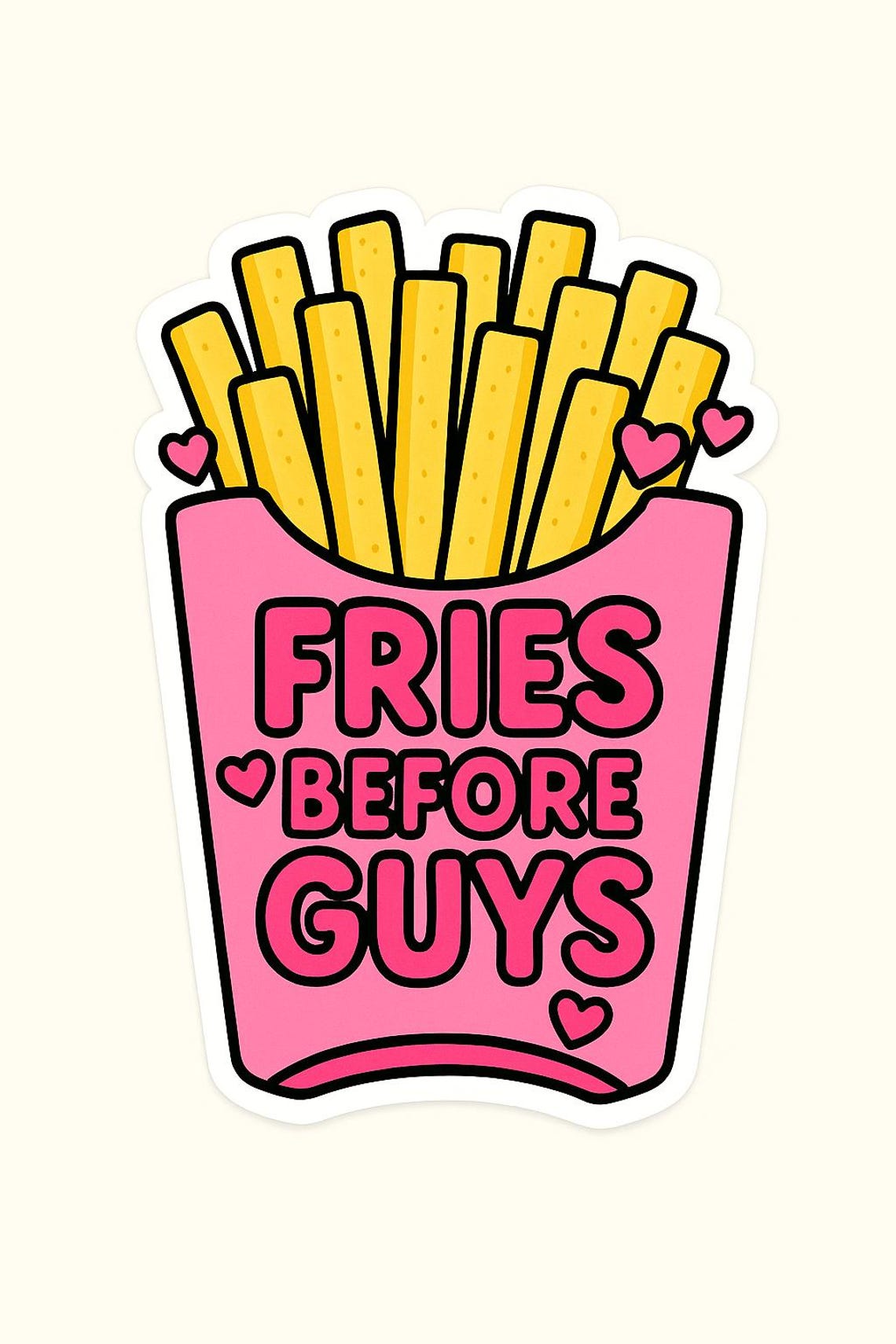 Funny Sticker Fries Before Guys Digital Download PNG PDF Sarcastic ...