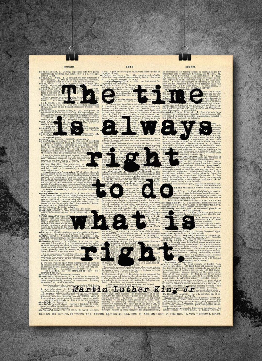 Martin Luther King the Time is Always Right Quote Dictionary Art Print ...