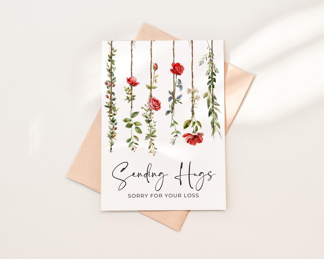 Sending Hugs Sympathy Card Printable, Floral Condolences Greeting Card ...