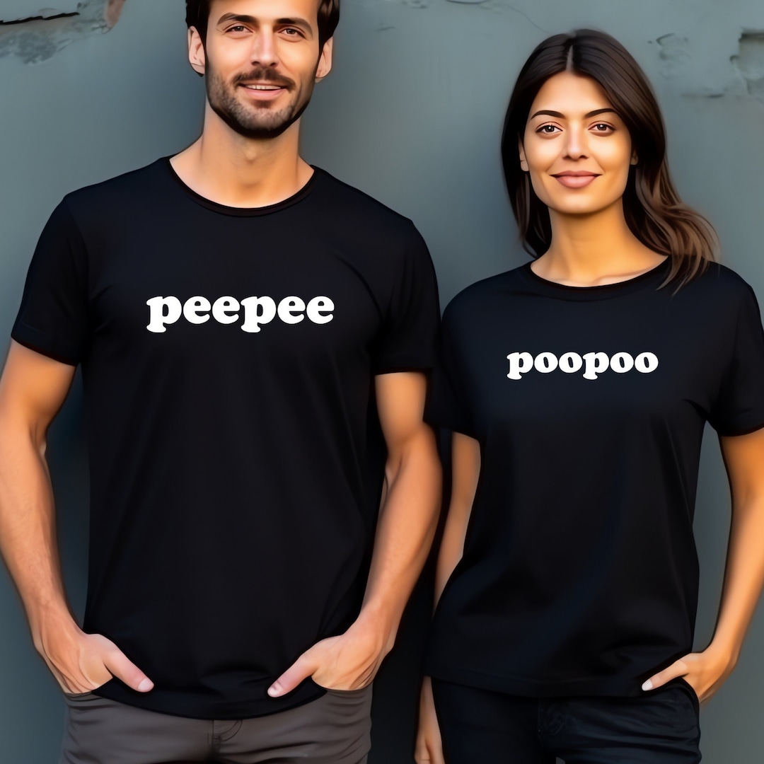 Peepee Poopoo Matching Tee Set, 2024 Peepee Poopoo Meme T-shirt, Sarcastic Sayings, Poop Jokes ...