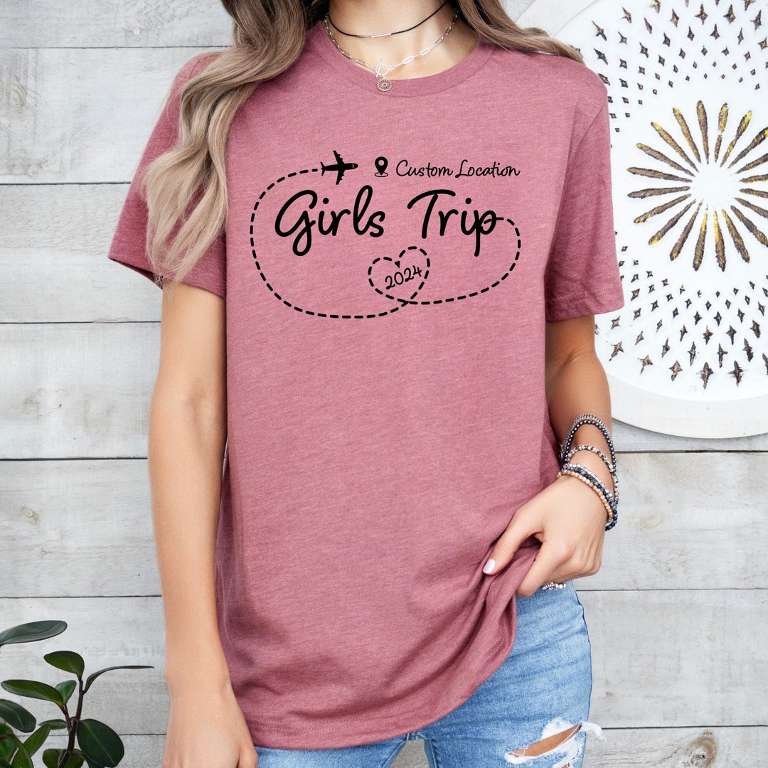 Girls Trip Personalized 2024, Girls Trip Gifts, Adventure Shirt, Girls Trip Sayings, Custom ...