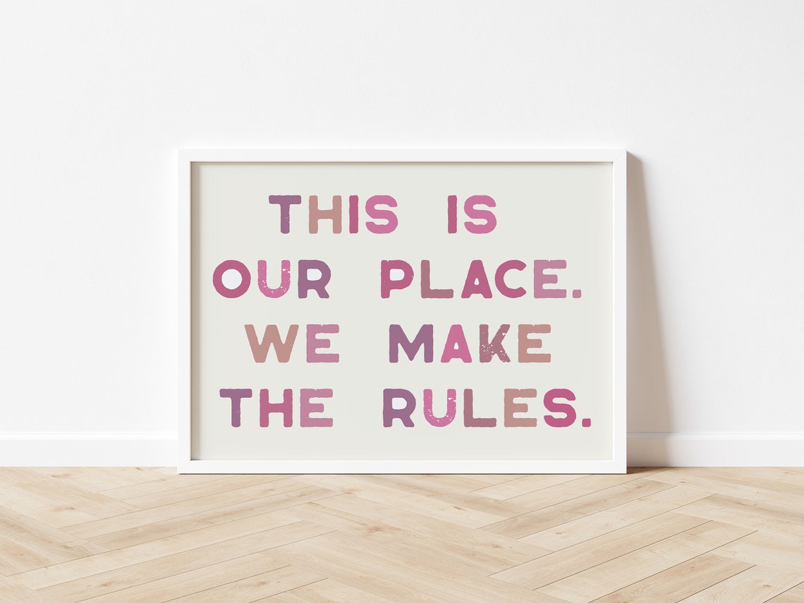 This is Our Place We Make the Rules Wall Art, Taylor Swift Printable ...