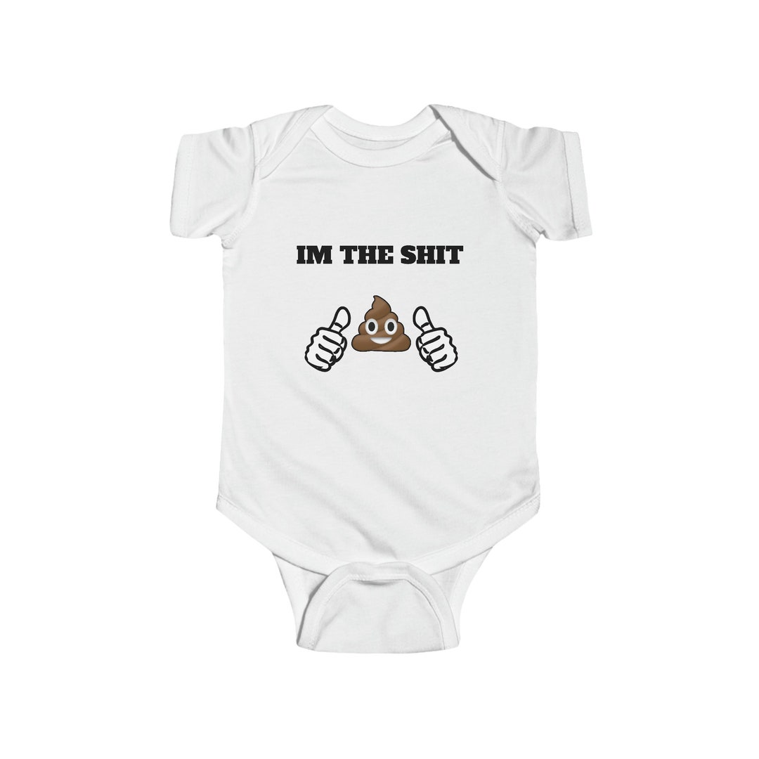 The Shit Baby Onesie Dady Poop Emoji Onesie Funny Baby - Etsy